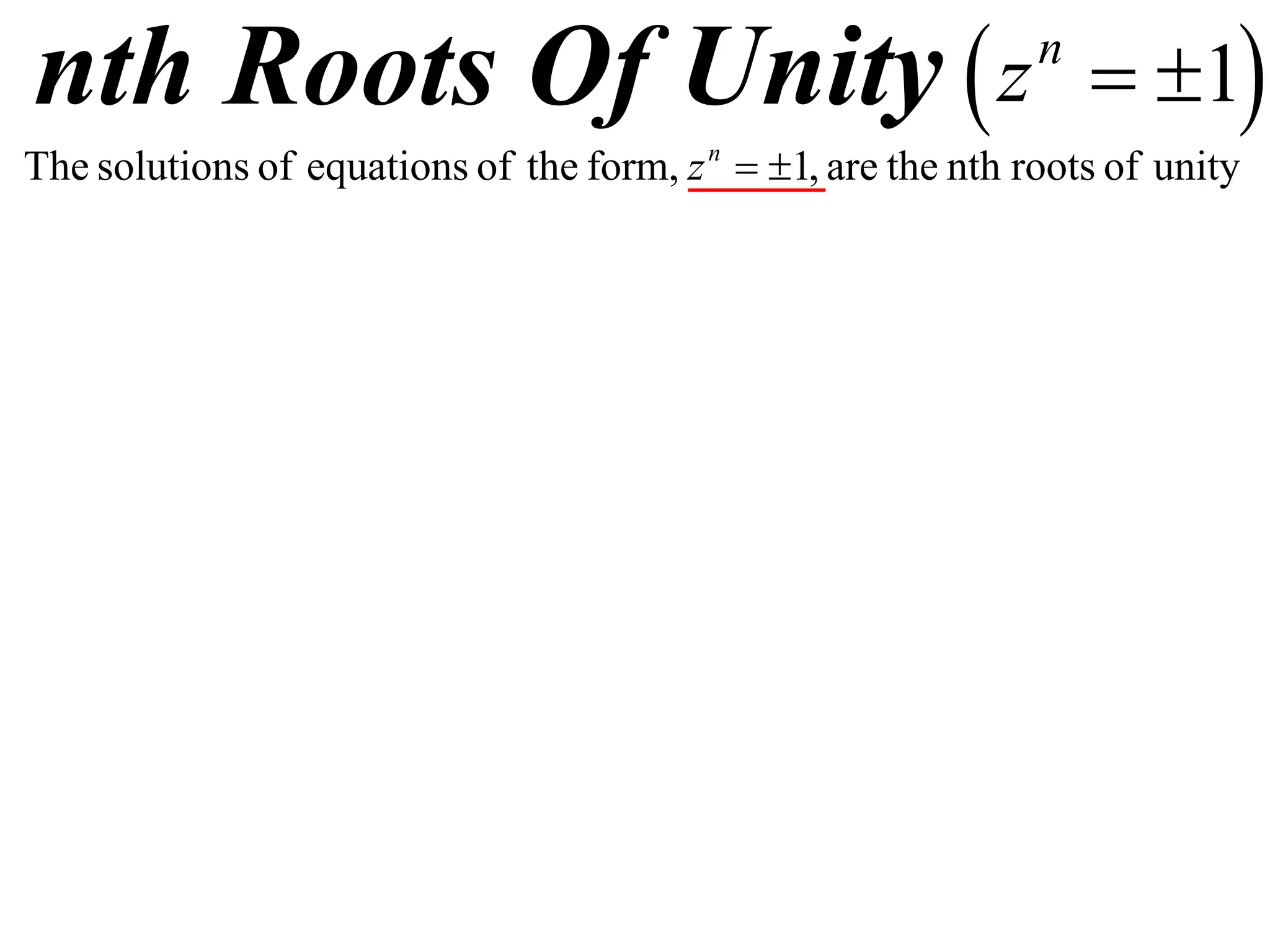 X2 T01 07 nth roots of unity | PDF
