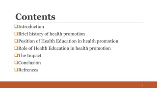 Position and role of health education in health promotion. | PPT