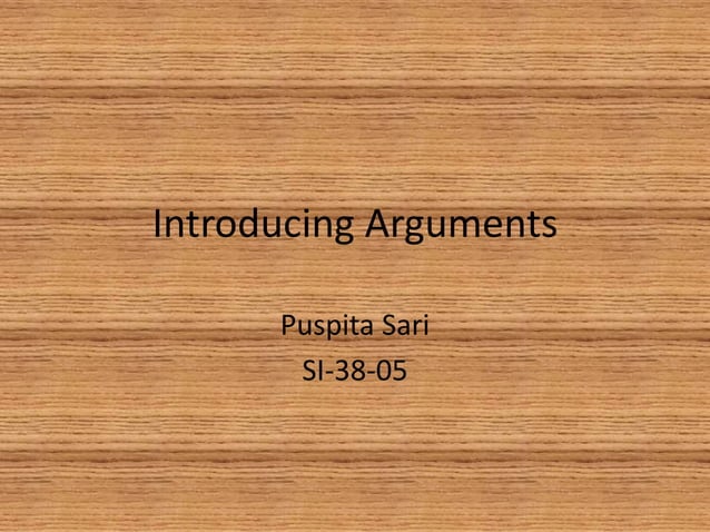 Introducing Arguments | PPTX