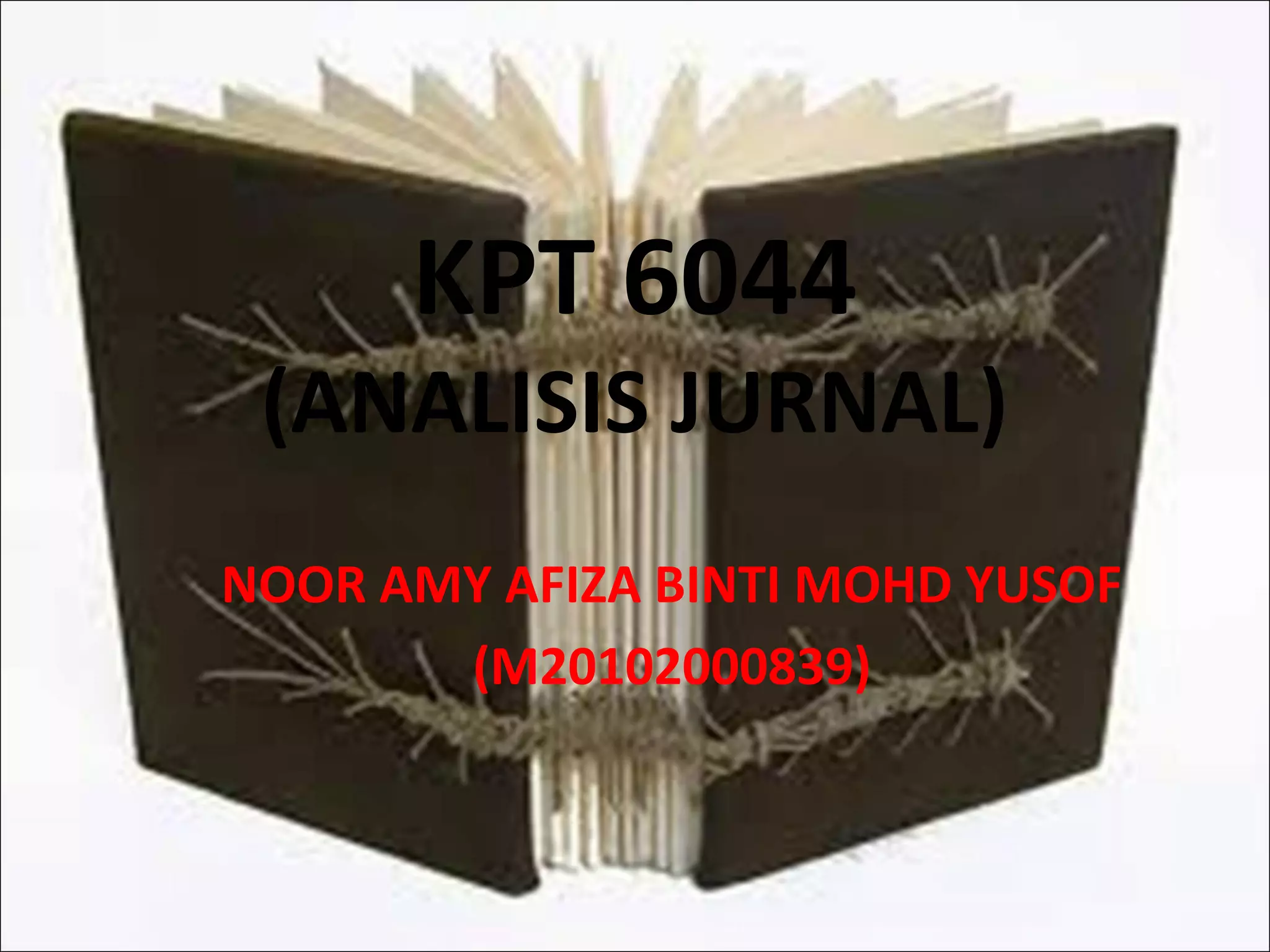 Kpt 6044 tugasan 1 | PPT