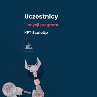 Absolwenci KPT ScaleUp #1 | PDF