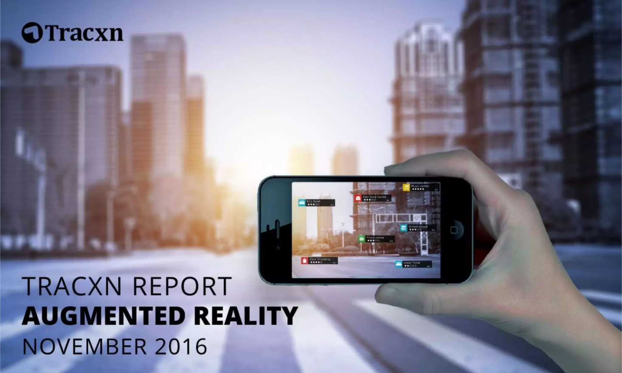 Tracxn Research — Augmented Reality Landscape, November 2016 | PPT