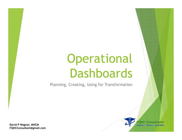 Operational Dashboards: Planning, Creating, Using for Transformation | PPT