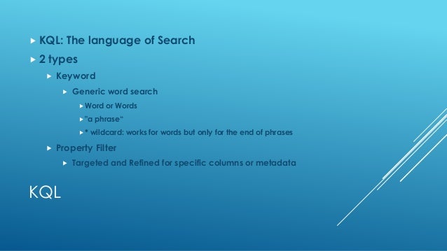 Kql and the content search web part
