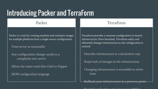 Automation with Packer and TerraForm | PPTX