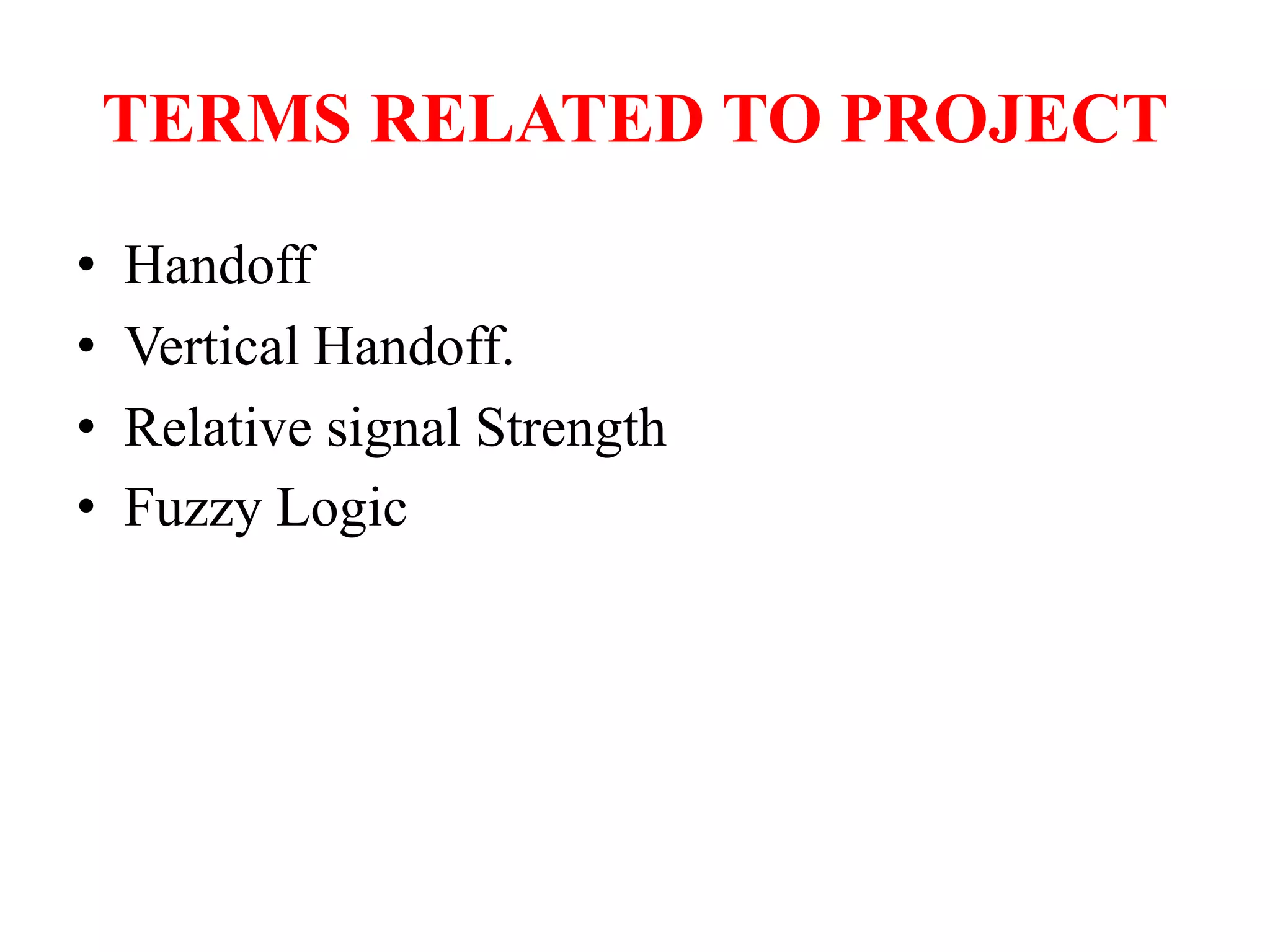 An efficient vertical handoff mechanism | PPTX