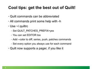 Kernel Recipes 2014 - Advanced Quilt | PDF