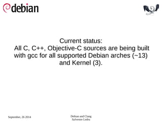 Kernel Recipes 2014 - Quick state of the art of clang | PDF