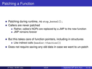 Kernel Recipes 2014 - kGraft: Live Patching of the Linux Kernel | PPT