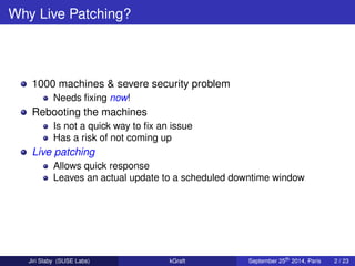 Kernel Recipes 2014 - kGraft: Live Patching of the Linux Kernel | PDF