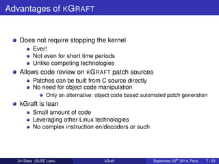 Kernel Recipes 2014 - kGraft: Live Patching of the Linux Kernel | PPT