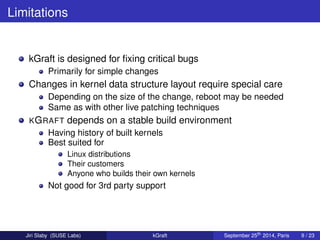 Kernel Recipes 2014 - kGraft: Live Patching of the Linux Kernel | PDF