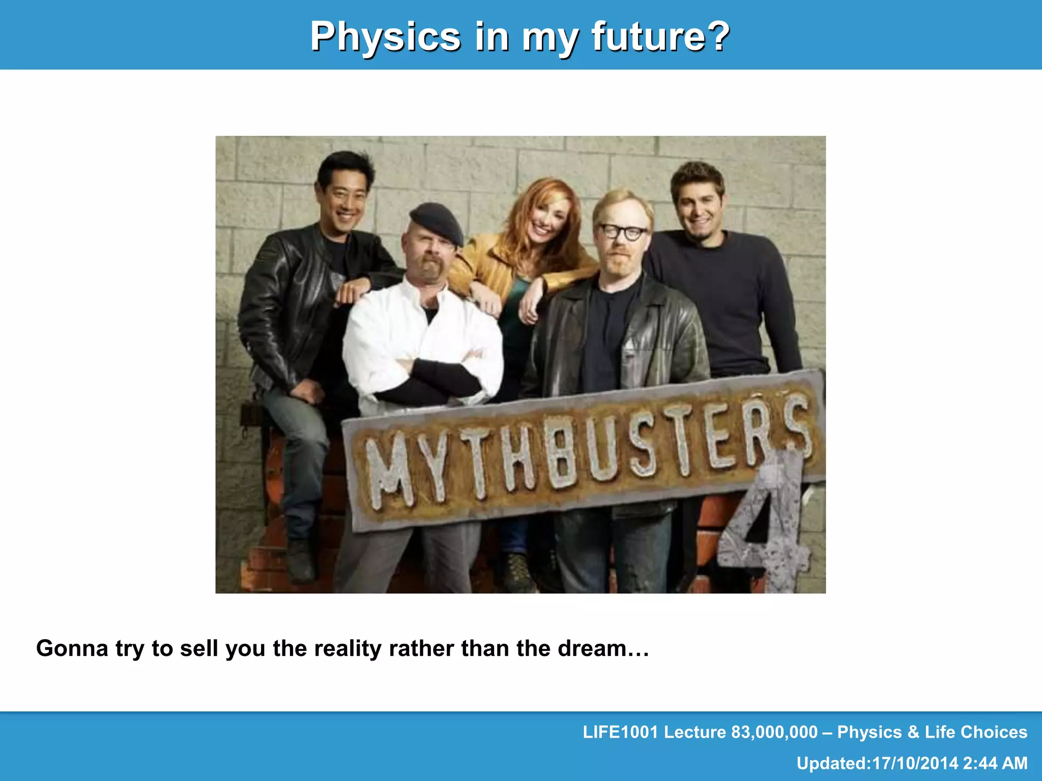 Physics in my future? | PPTX