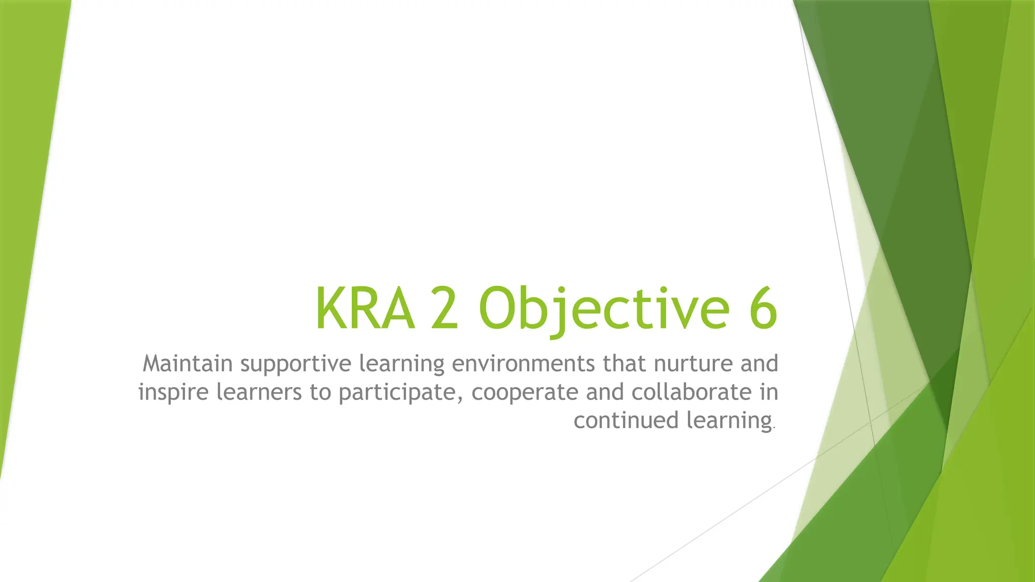 KRA 2 Objective 6. Result based performance | PPT