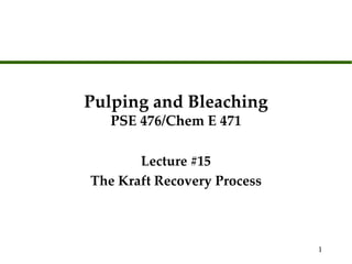 kraft recovery revised for students.ppt