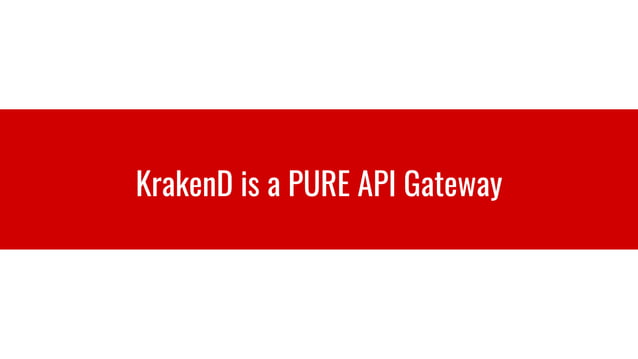 KrakenD API Gateway | PPT