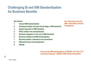 Challenging IS and ISM Standardization for Business Benefits - A ...