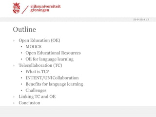 Where MOOCs won't do: the affordances of Telecollaboration for language learning online | PPT