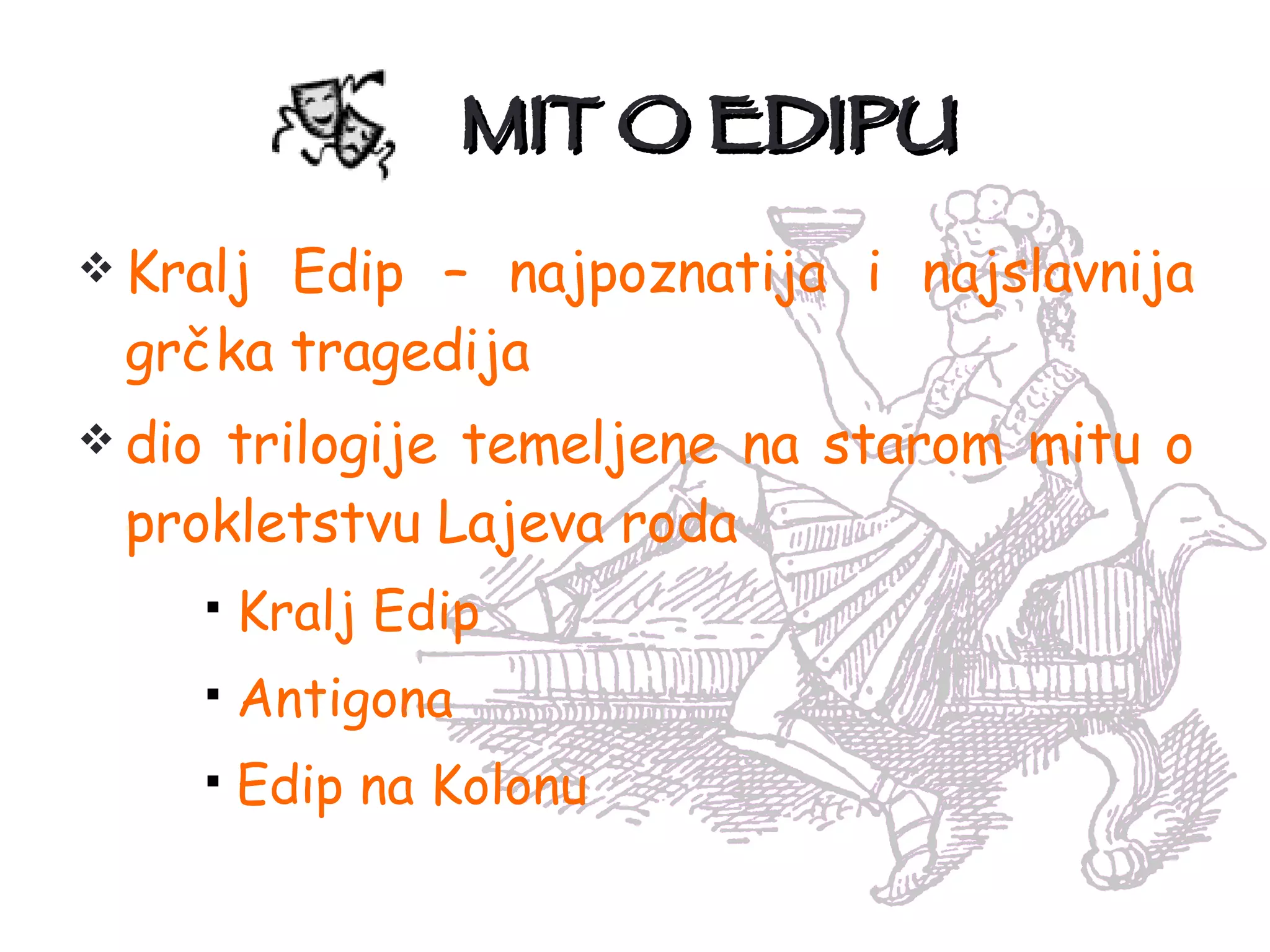 Kralj Edip | PPS
