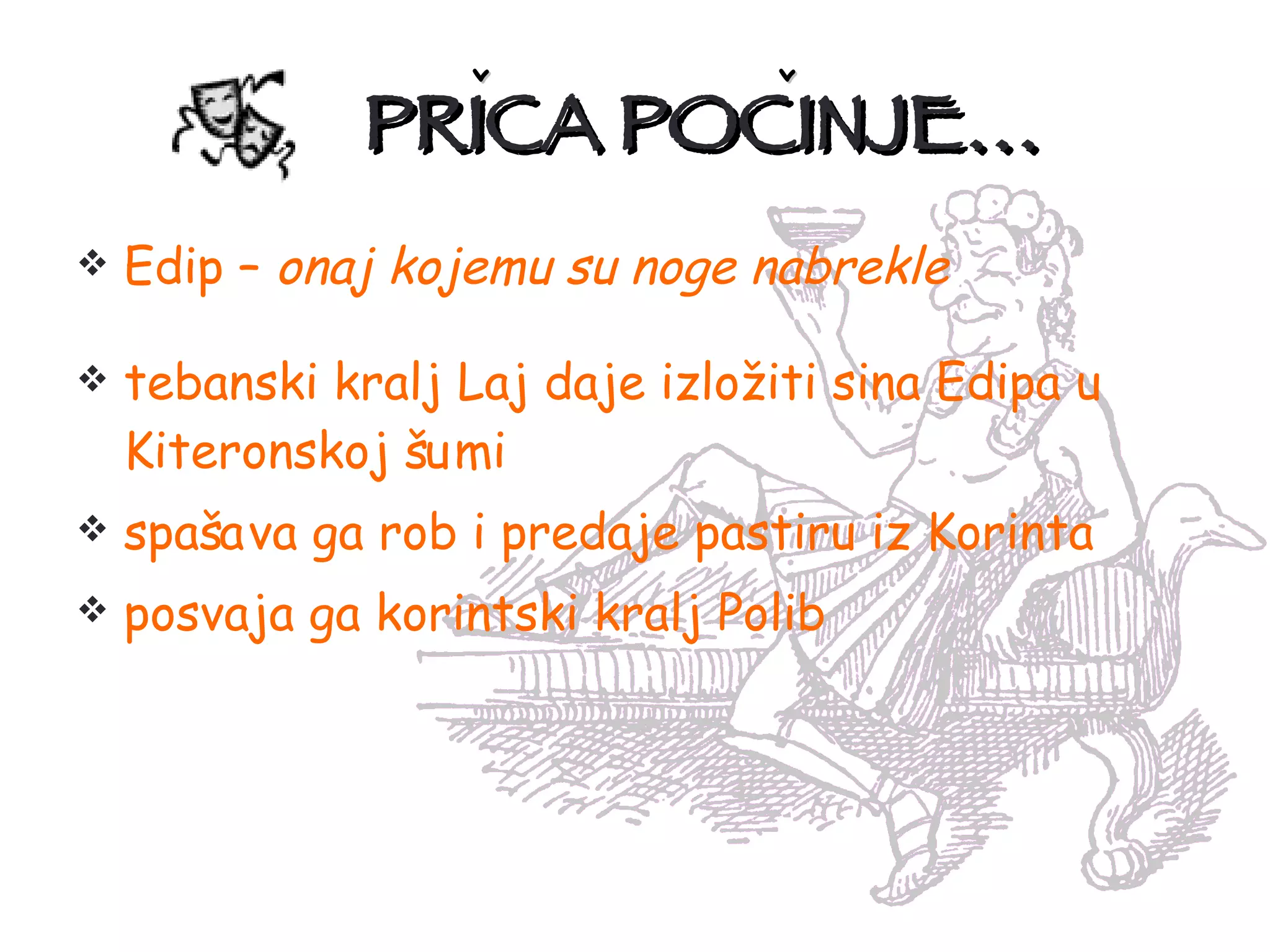 Kralj Edip | PPS