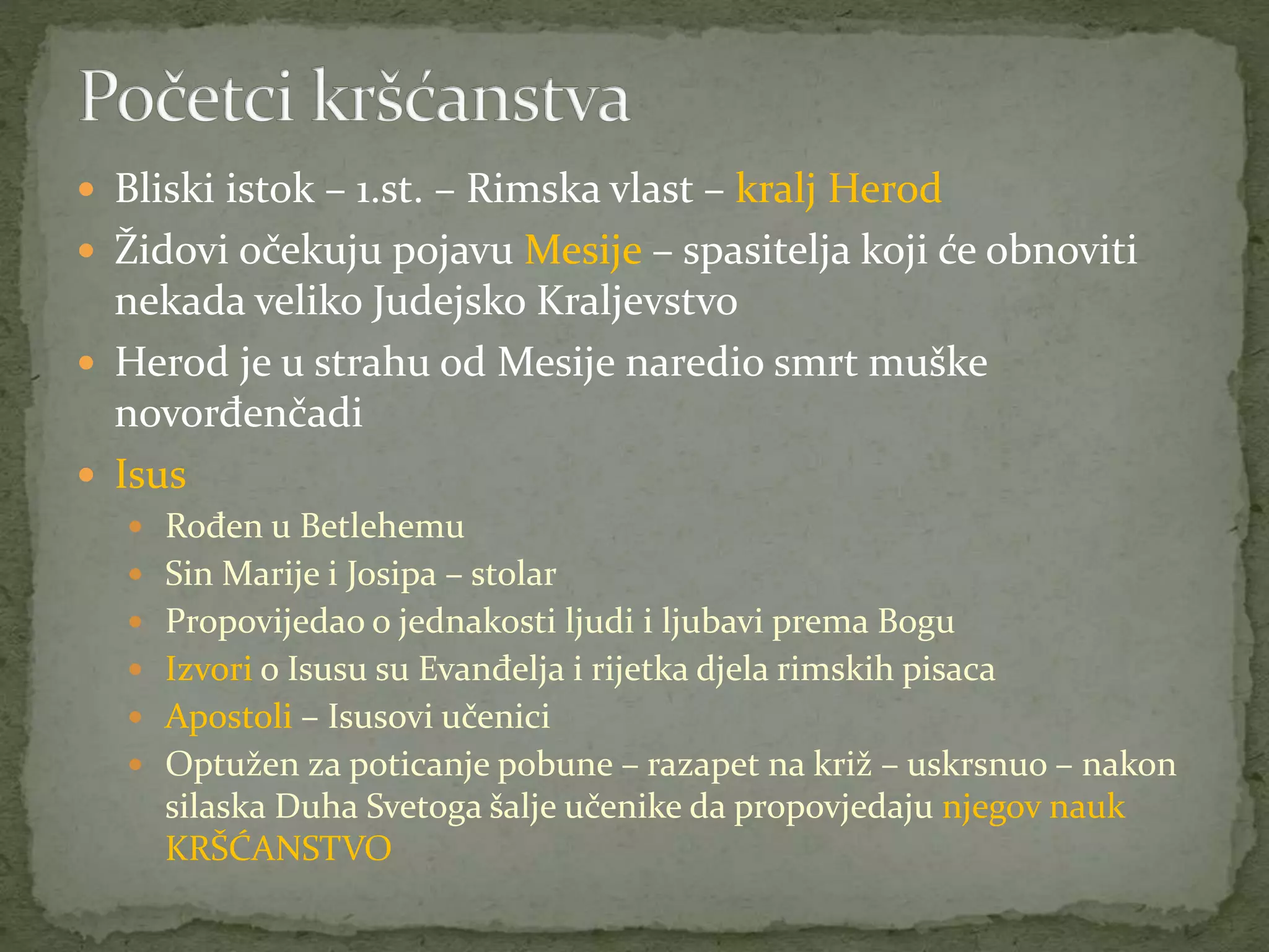 Kršćanstvo – nova svjetska religija | PPTX