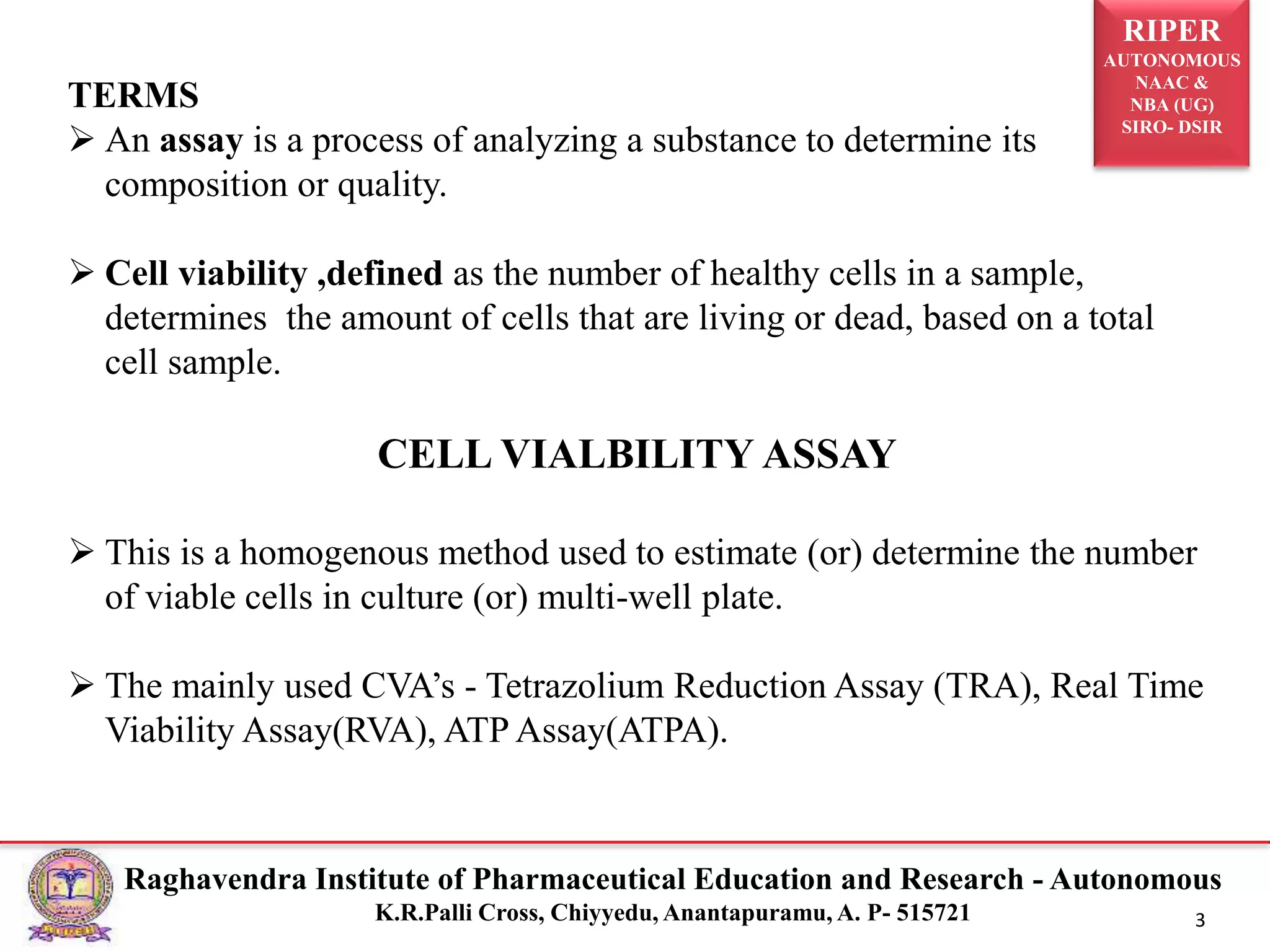 PRINCIPLE AND APPLICATIONS OF CELL VIABILITY, GLUCOSE UPTAKE AND ...