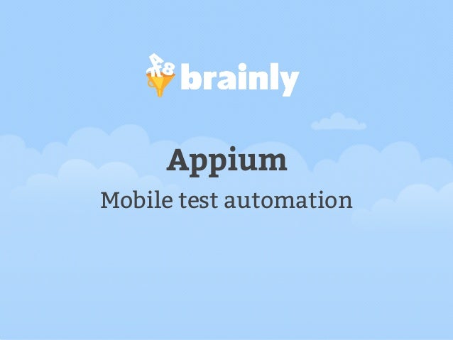 Mobile Test Automation Appium