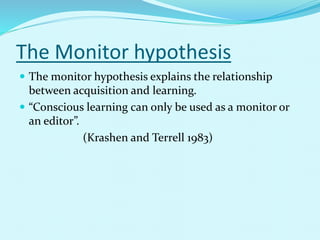 Krashen monitor model | PPTX
