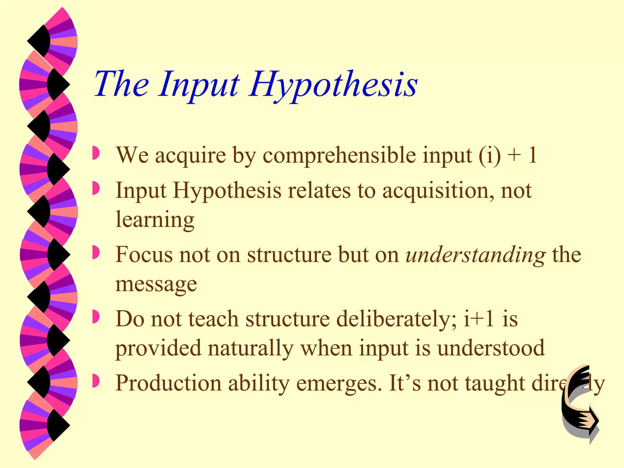 Krashens Five Hypotheses | PPT