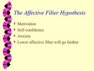 Krashens Five Hypotheses | PPT