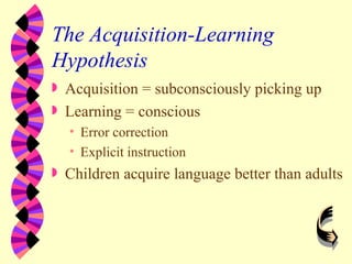 Krashens Five Hypotheses | PPT