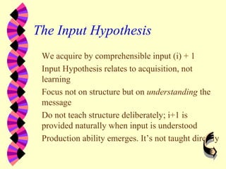 Krashen's five hypotheses | PPT
