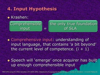 Krashen's Input Hypotheses | PPTX
