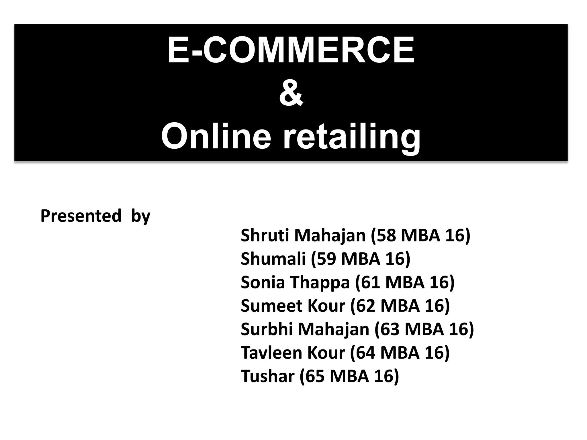 E-commerce and online retailing | PPTX