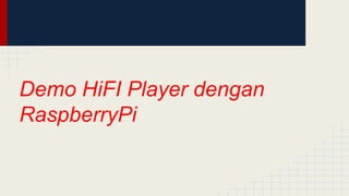 Kreatif Dengan Piranti Keras Open Source Raspberry Pi | PPT