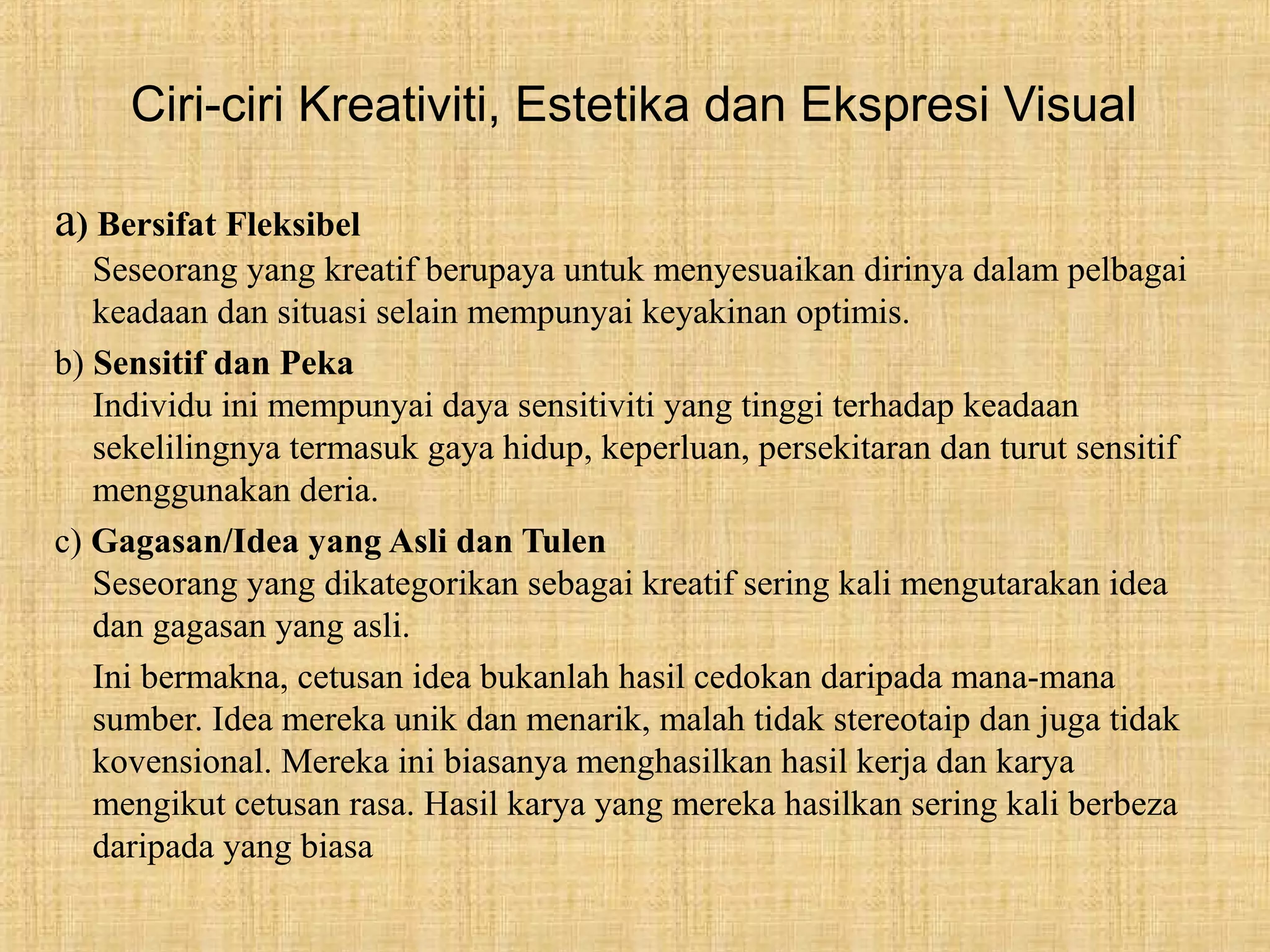 Kreativiti, estetika dan ekspresi visual | PPT