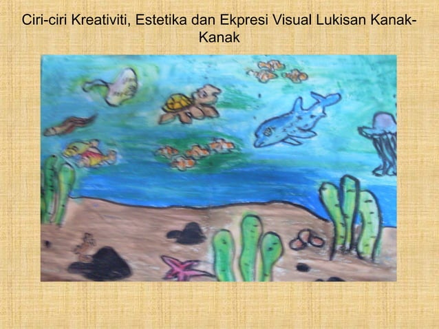 Kreativiti, estetika dan ekspresi visual | PPT