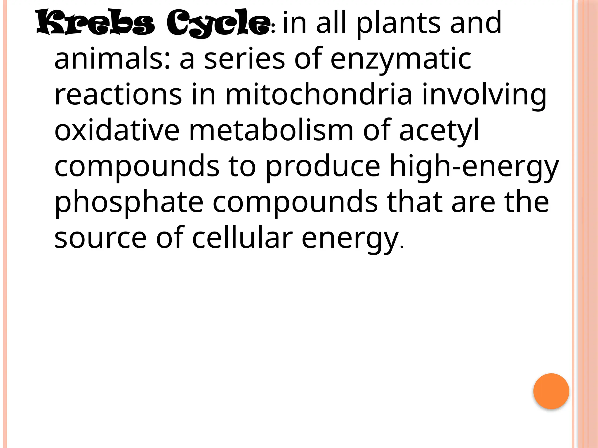 Krebs Cycle Biotechnology Cellular Activities.pptx