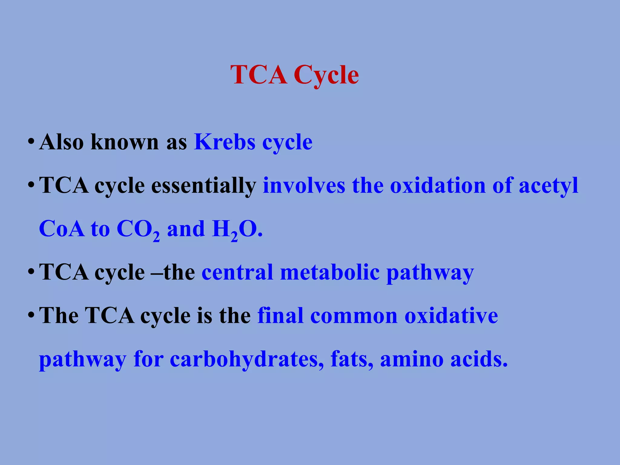 Krebs cycles or TCA cycles | PPTX