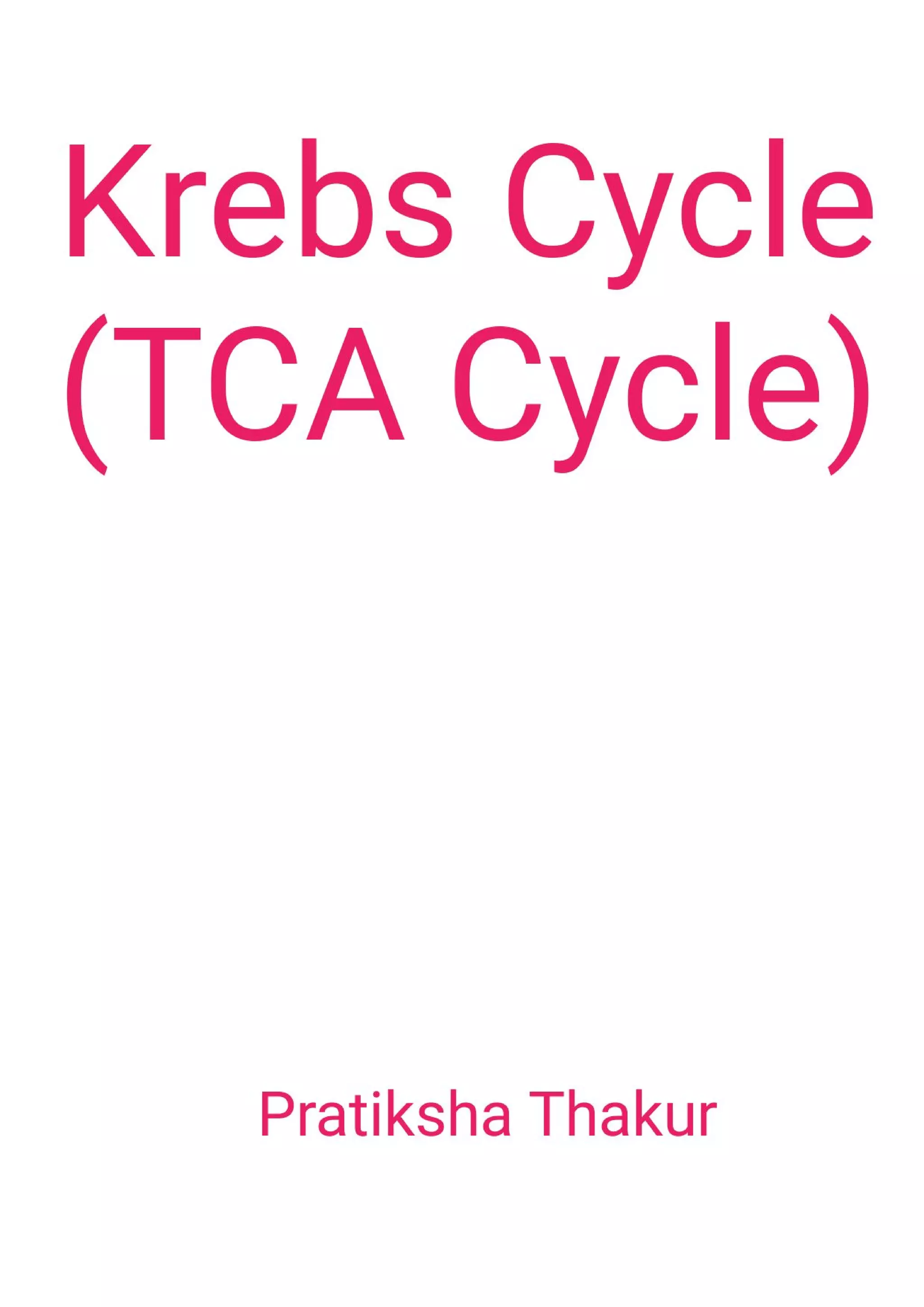 Krebs Cycle (Tricarboxylic Acid Cycle _ TCA Cycle) | PDF
