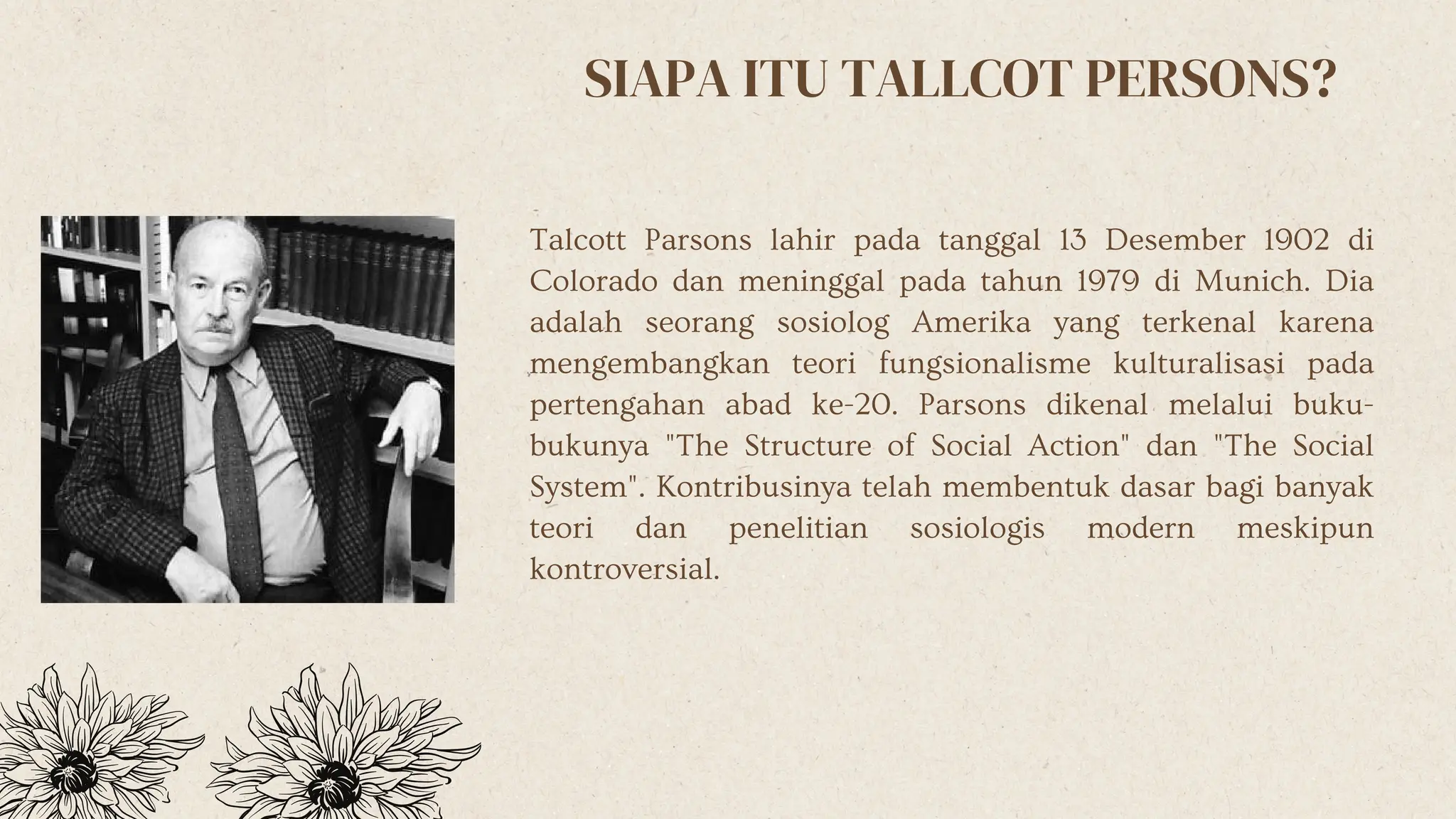 Teori Fungsionalisme Kulturalisasi Talcott Parsons (Dosen Pengampu : Khoirin Nisai Shalihati ) | PDF