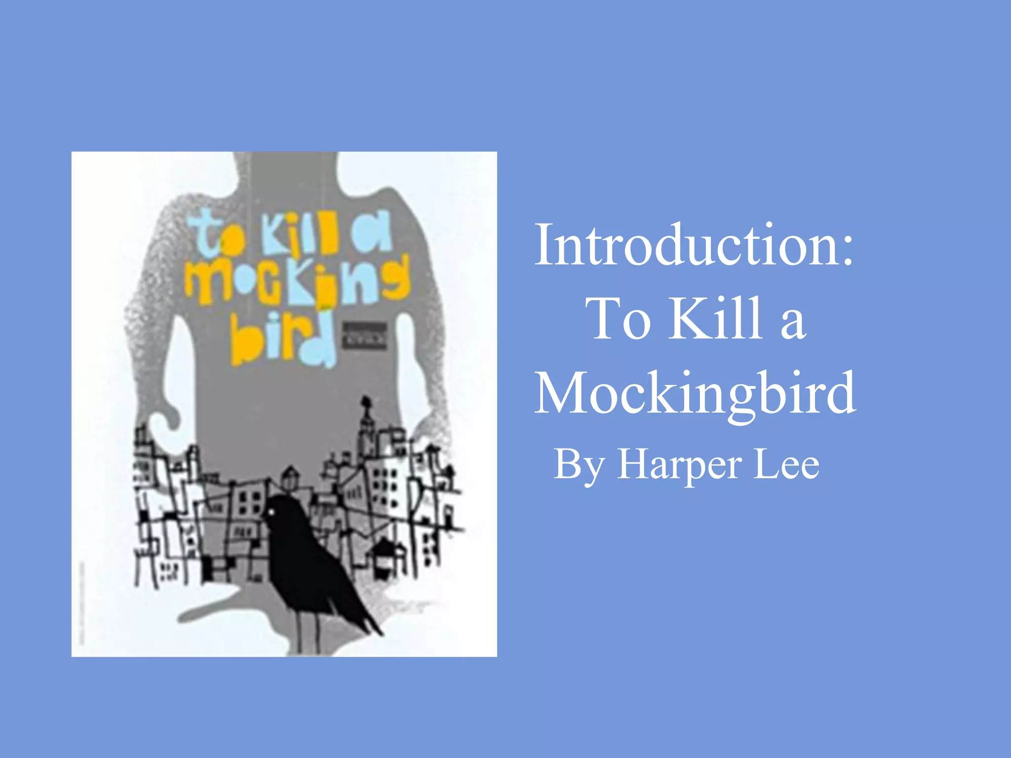 To Kill a Mockingbird | PPTX