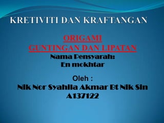 Kretiviti dan kraftangan | PPTX
