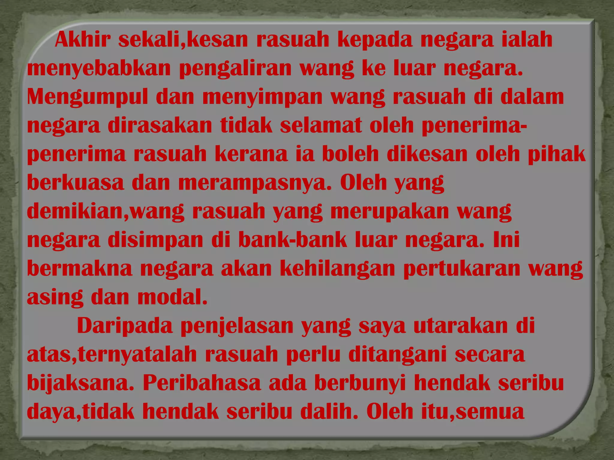 Rasuah Perosak Utama Masyarakat dan Negara | PPTX