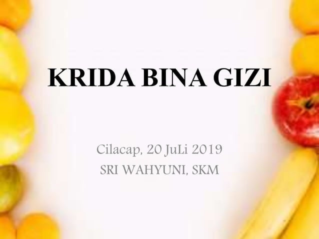 Krida bina gizi | PPT