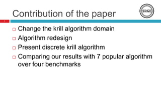 A Discrete Krill Herd Optimization Algorithm for Community Detection | PPTX