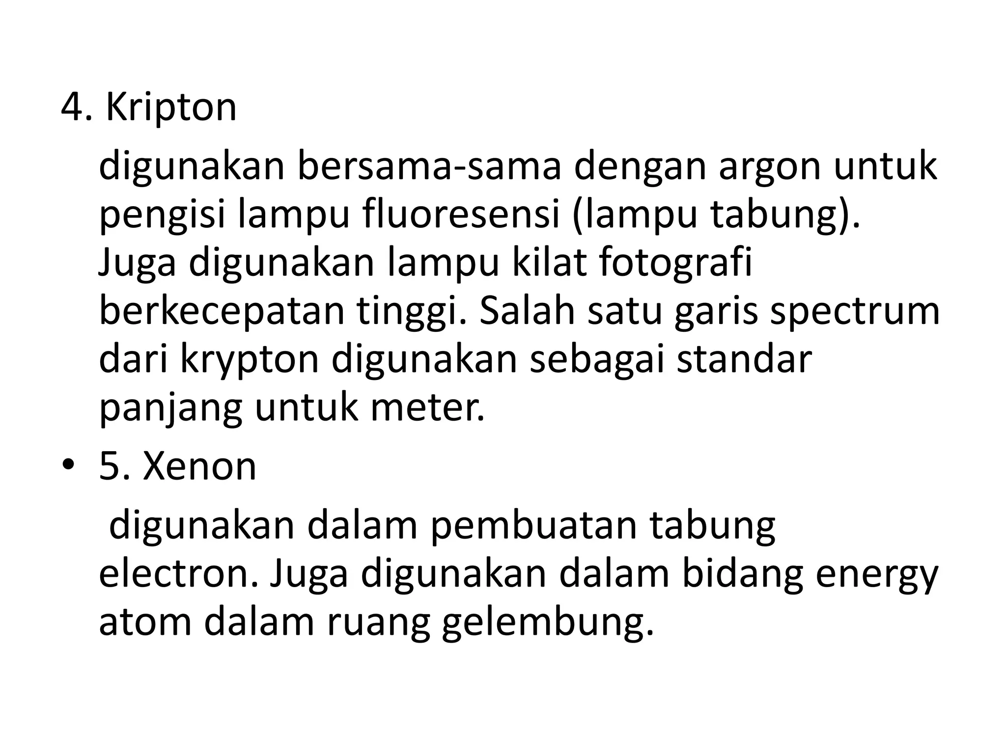 Unsur kripton dialam dan kegunaannya dlm | PPTX