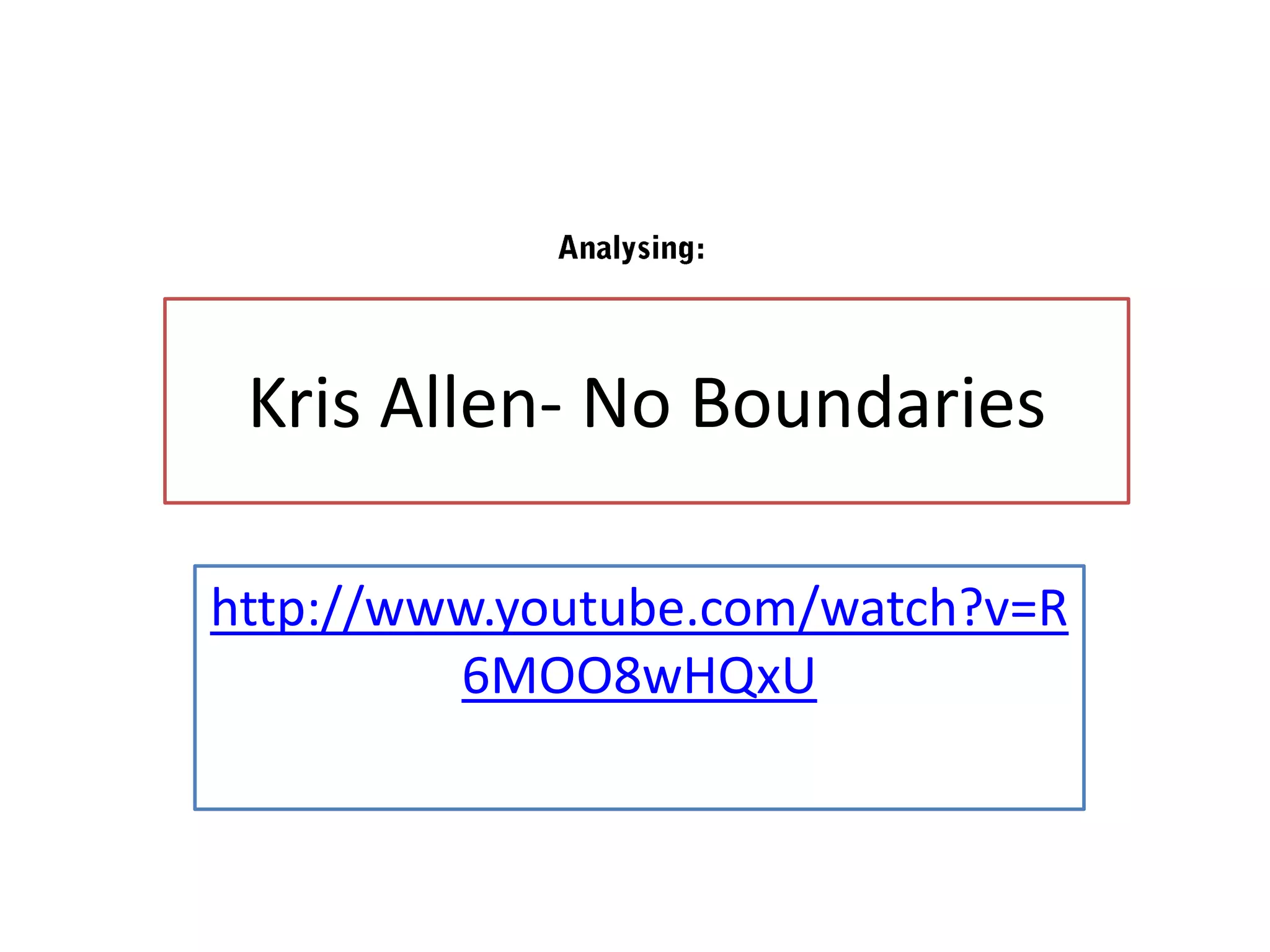 Kris Allen [ No boundaries ] | PPTX