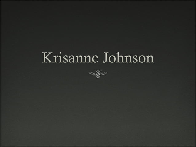 Krisanne Johnson | PPT