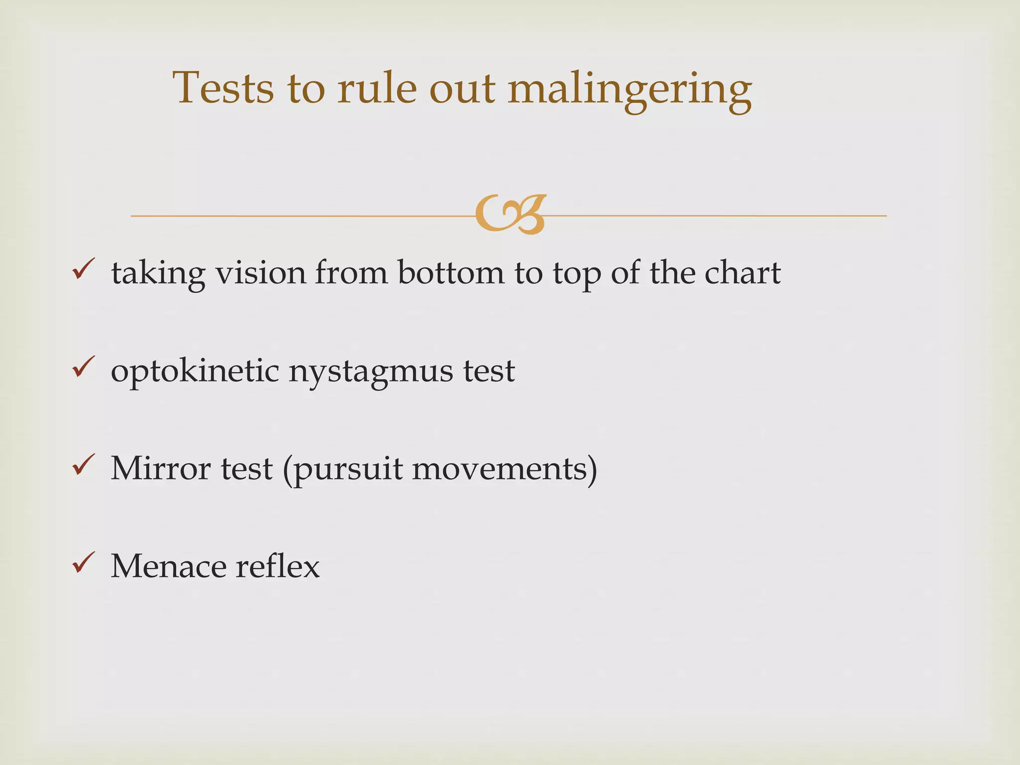 Functional vision loss - Differentiating functional vision loss from ...